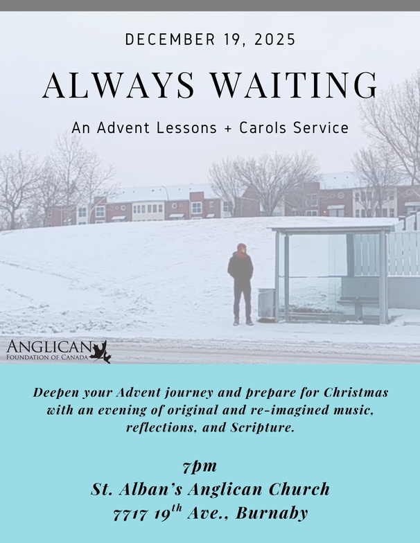 Advent Service – Festival of Lessons and Carols – Saint Albans Burnaby